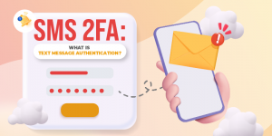SMS 2FA: What is Text Message Authentication - Semaphore